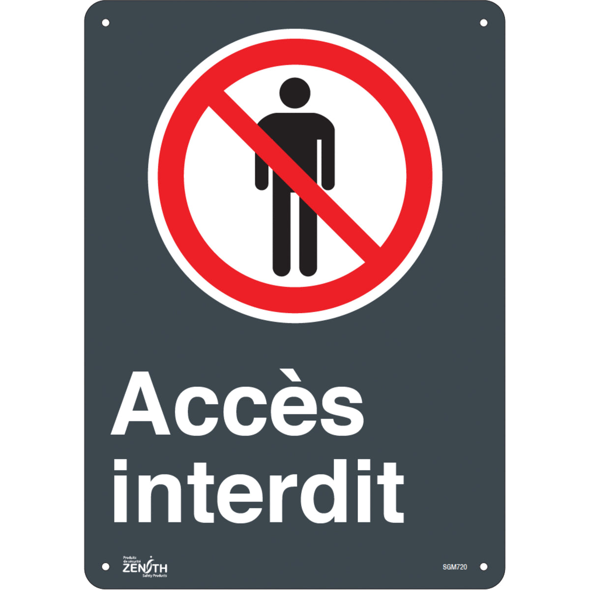 "Accès interdit" Sign, 14" x 10", Aluminum, French with Pictogram ...
