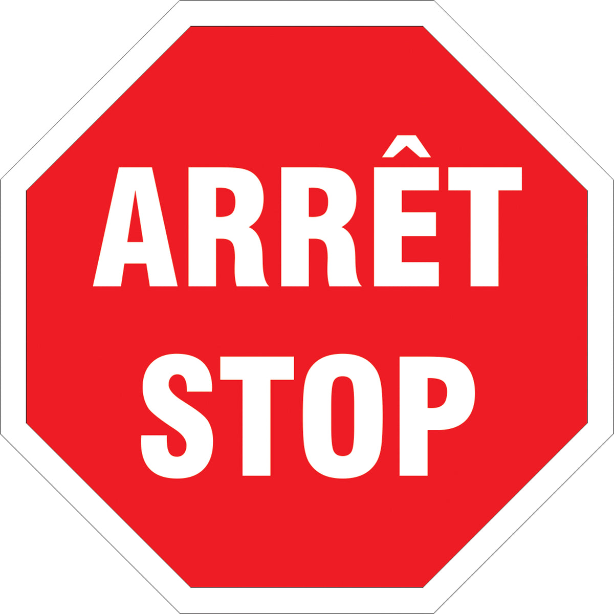 "Arrêt / Stop" Sign, 24" x 24", Aluminum, Bilingual with Pictogram ...